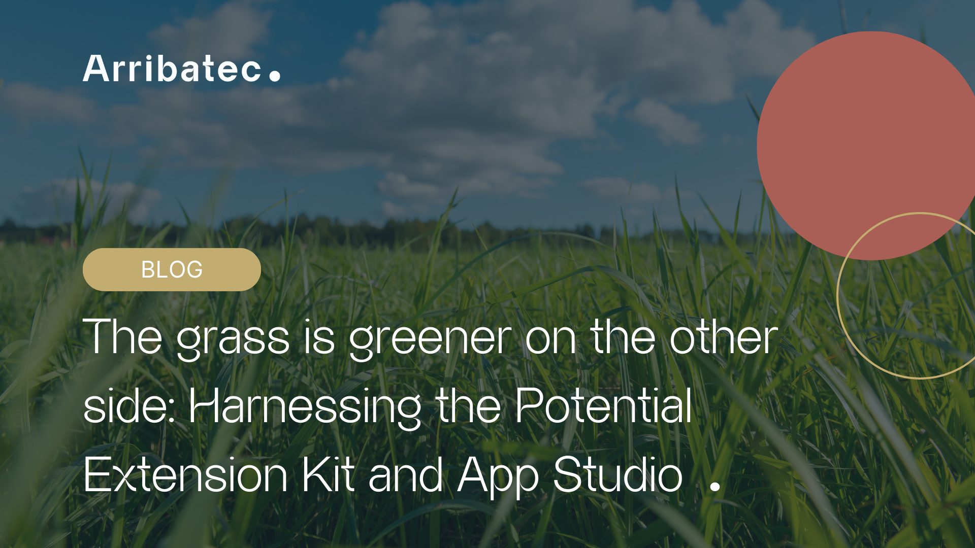 Leveraging the Potential Extension Kit and App Studio