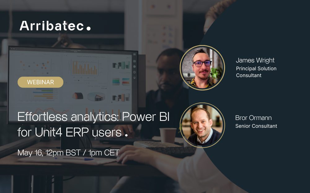 Effortless analytics: Power BI for Unit4 users - Arribatec Group