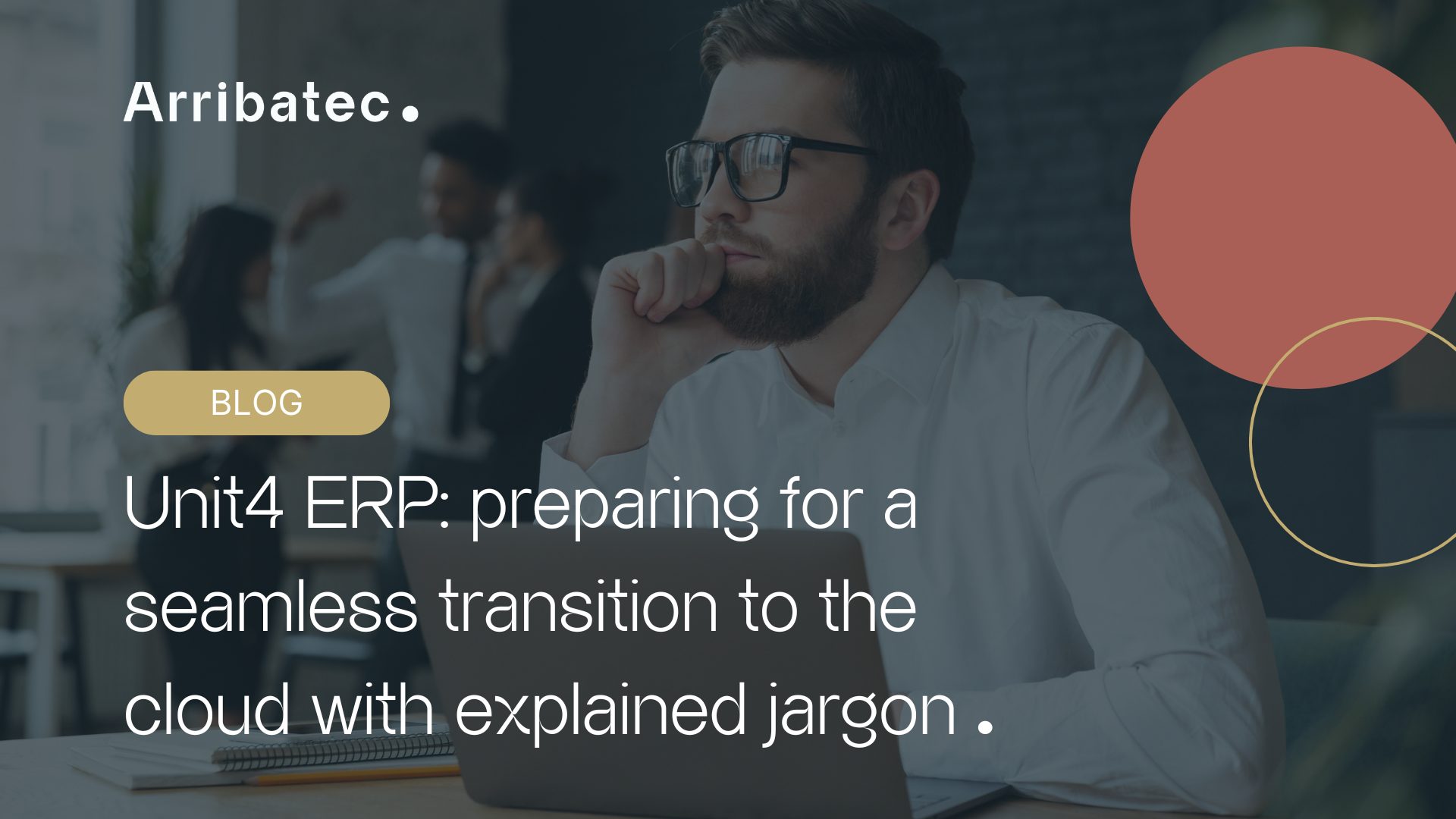 Unit4 ERP jargon explained: CR, ERPx, Wanda, App Studio etc.
